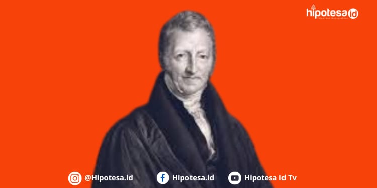Thomas Malthus – Ekonom Inggris klasik, terkenal karena karyanya “An ...